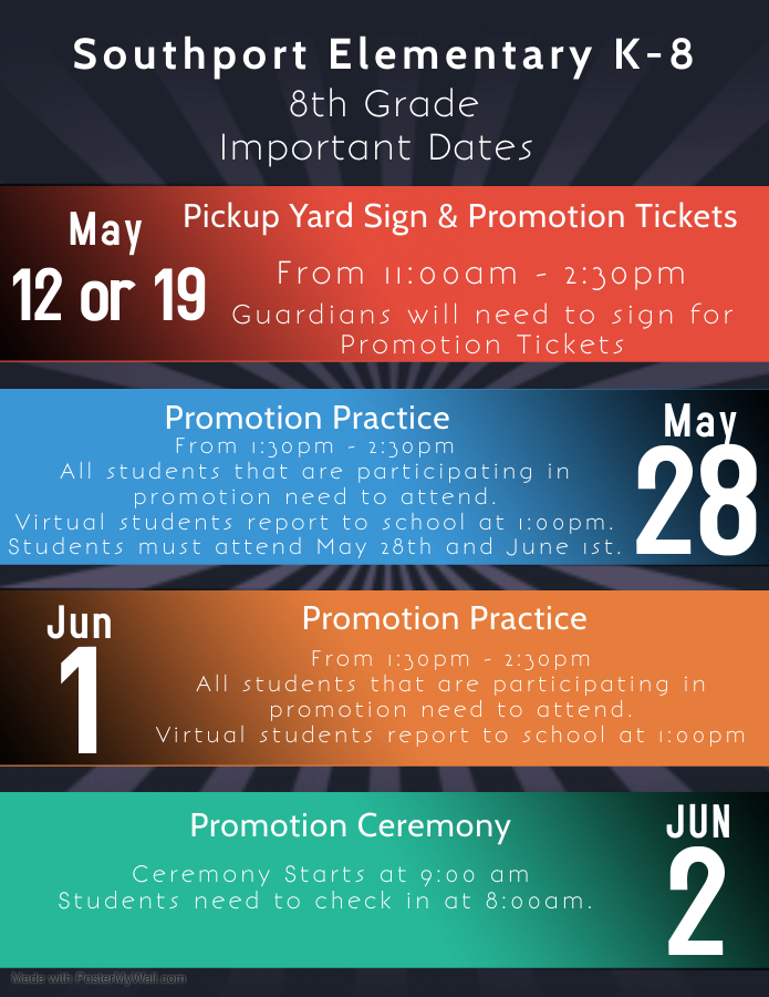 Southport K-8 - 8th Grade Promotion/Important Information